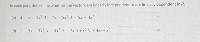 Solved In each part, determine whether the vectors are | Chegg.com