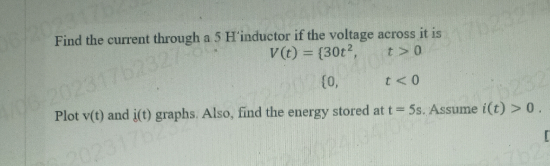 Solved Find the current through a 5H' ﻿inductor if the | Chegg.com