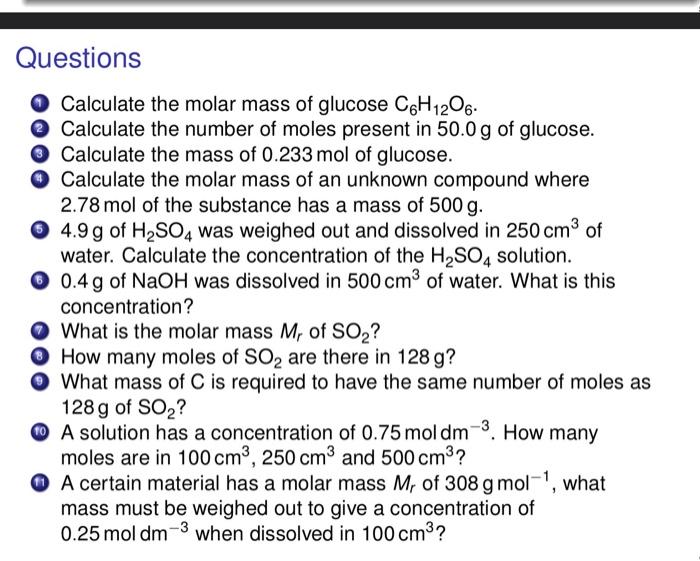 Solved Questions Calculate the molar mass of glucose | Chegg.com