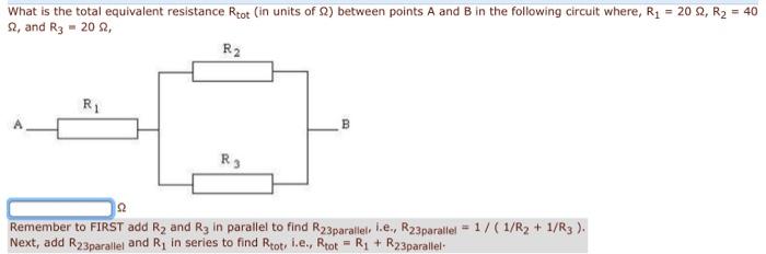 Solved What is the total equivalent resistance Rtot (in | Chegg.com