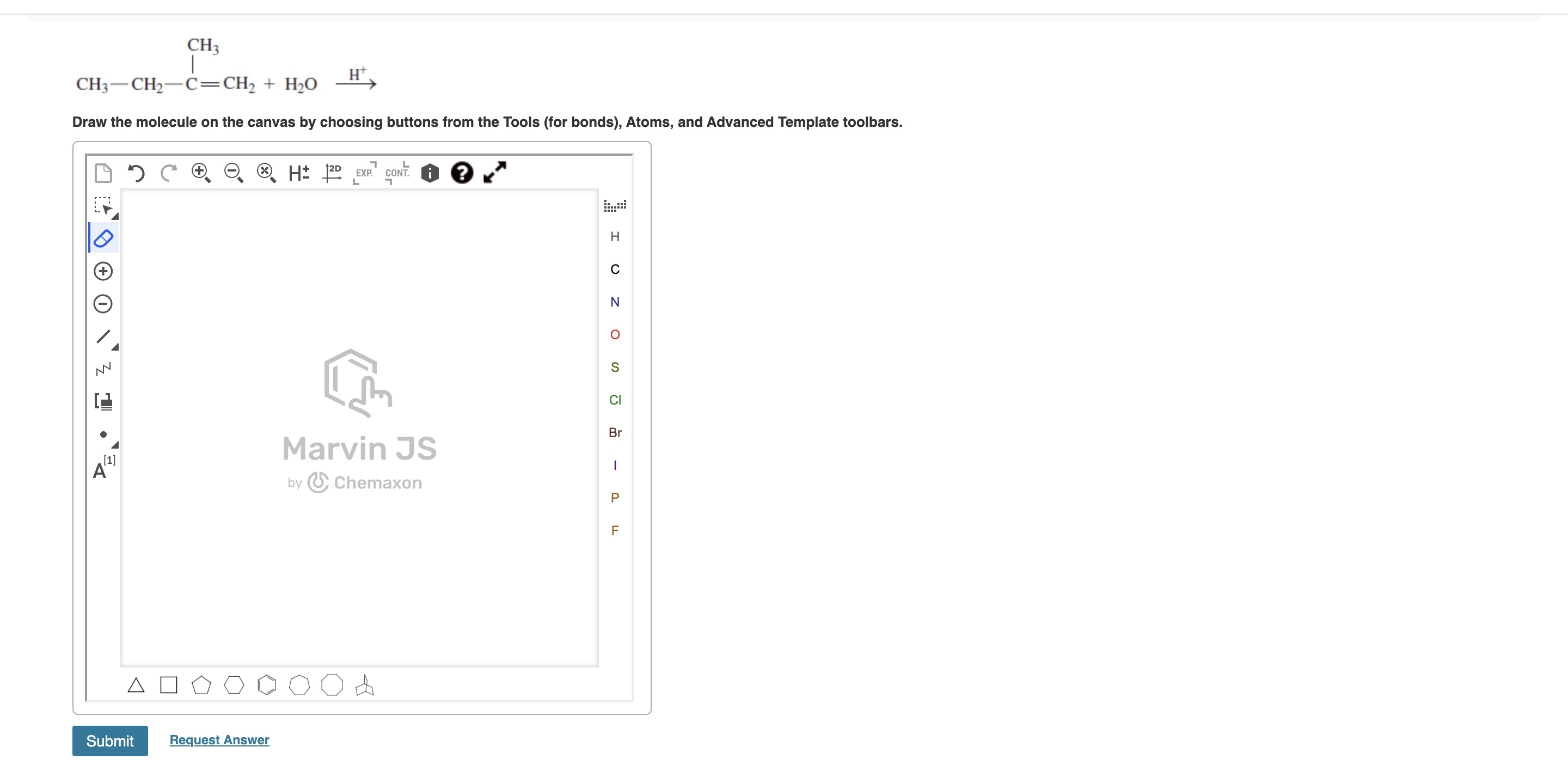 Solved Draw the molecule on the canvas by choosing buttons | Chegg.com
