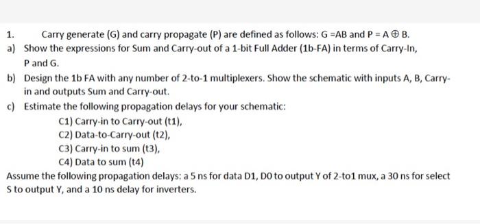 Solved 1. Carry generate (G) and carry propagate (P) are | Chegg.com