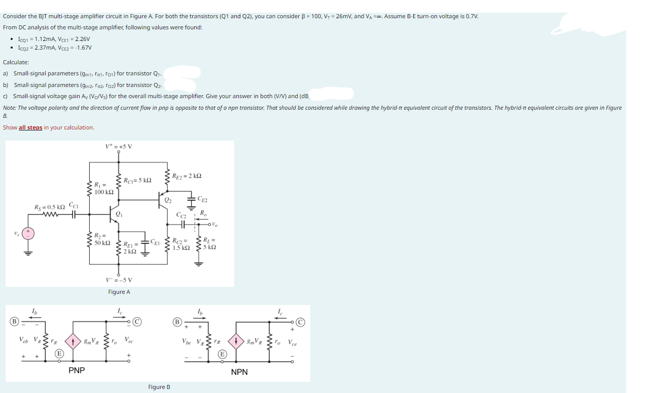 Solved Consider the BJT multi-stage amplifier circuit in | Chegg.com
