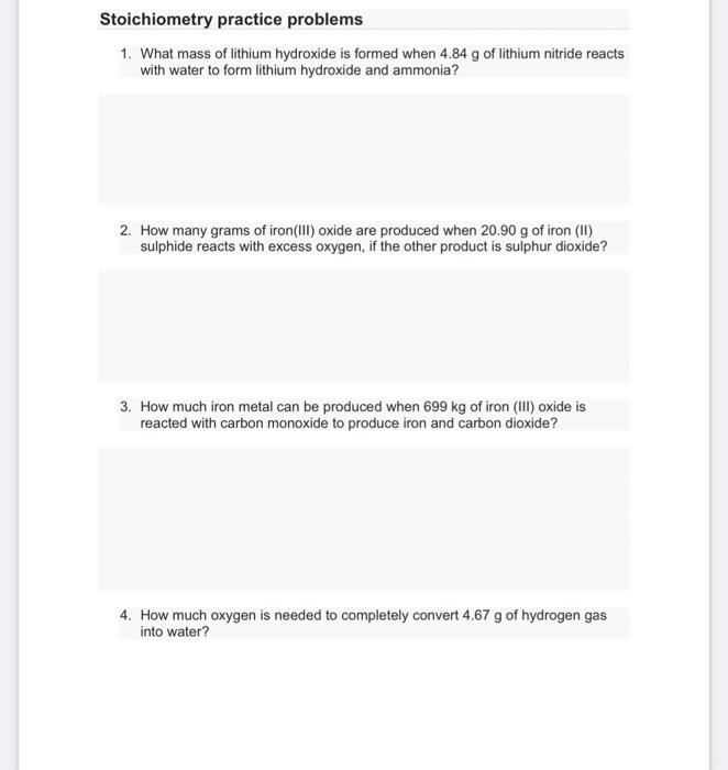 Solved Stoichiometry practice problems 1. What mass of | Chegg.com