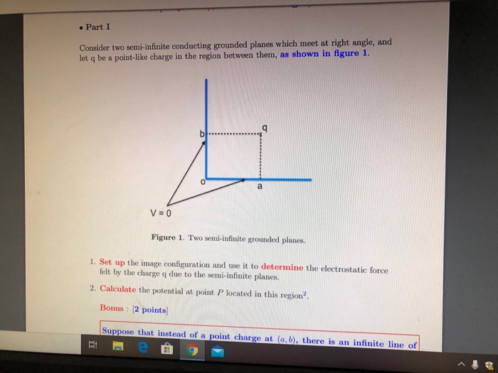 Solved . Part I Consider two semi-infinite conducting | Chegg.com