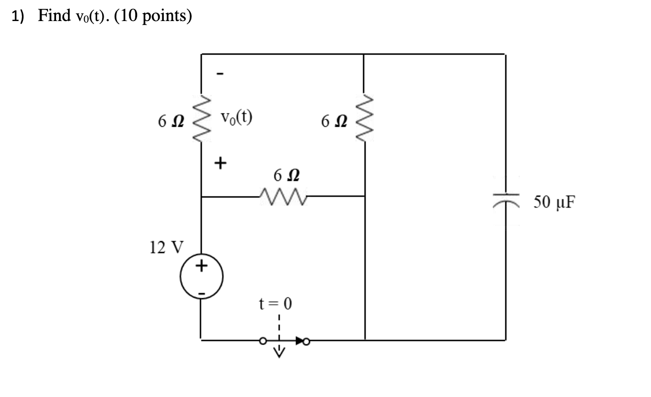 Solved 1. ﻿Find Vo(t). (10 ﻿points) | Chegg.com