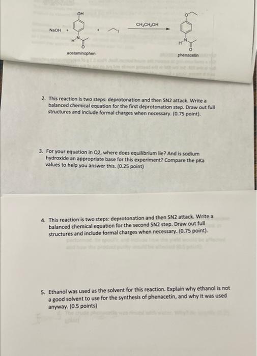 Solved acetaminophen phenacetin 2. This reaction is two | Chegg.com