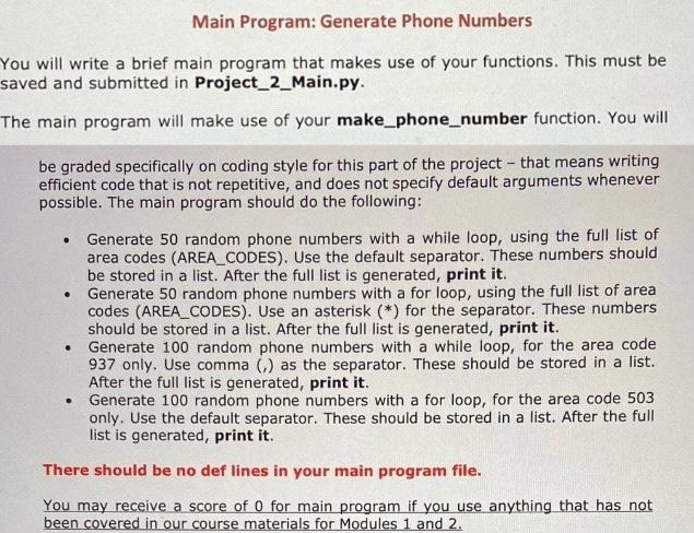 Solved Main Program: Generate Phone Numbers 'ou will write a | Chegg.com