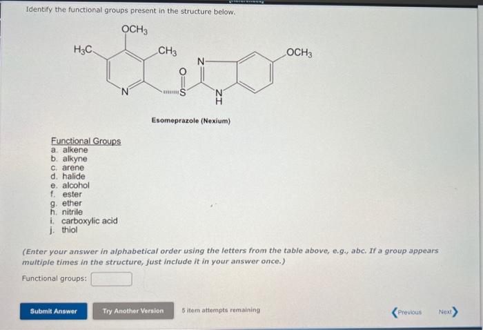 Solved Identify the functional groups present in the | Chegg.com Solved Identify the functional groups present in the | Chegg.com