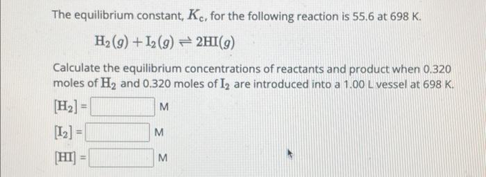Solved 5aThe equilibrium constant, Kc, for the following | Chegg.com