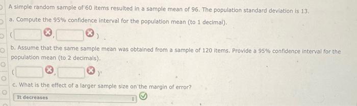 Solved A simple random sample of 60 items resulted in a | Chegg.com