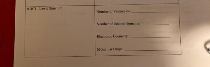 Solved NOCI Lewis Structure Number of Valence e- Number of | Chegg.com