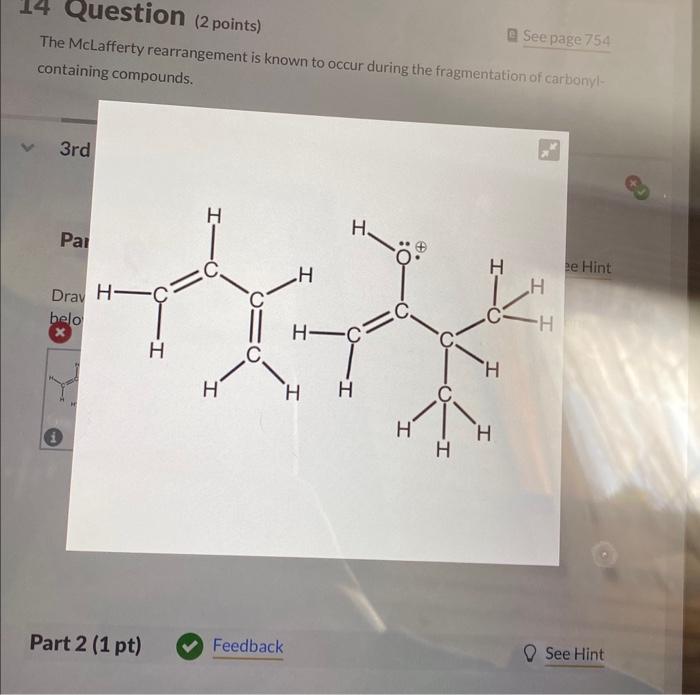 Solved 14 Question (2 points) ㄹ Seepage 754 The McLafferty | Chegg.com
