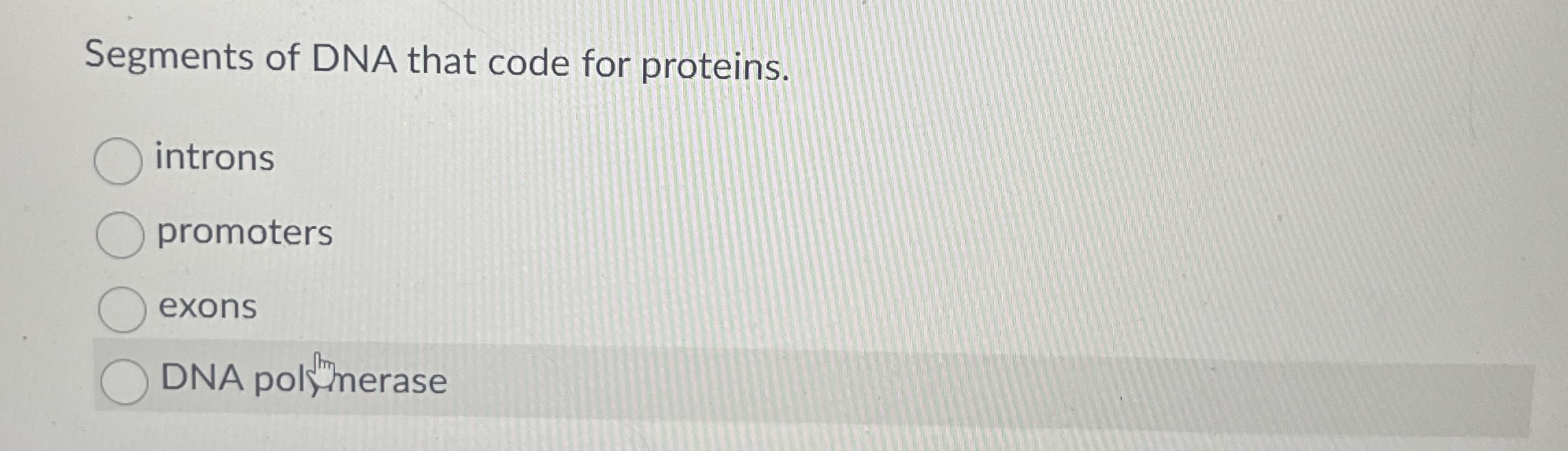 Solved Segments of DNA that code for | Chegg.com