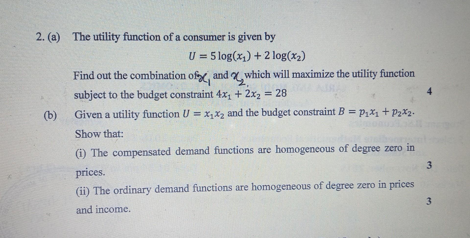 Solved 2. (a) The utility function of a consumer is given by | Chegg.com
