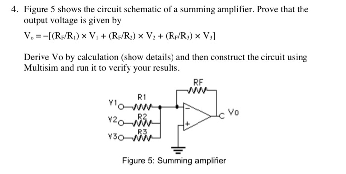 Solved 4. Figure 5 shows the circuit schematic of a summing | Chegg.com