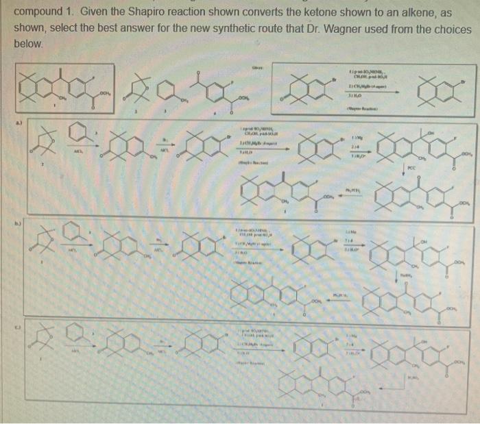 compound 1. Given the Shapiro reaction shown converts | Chegg.com