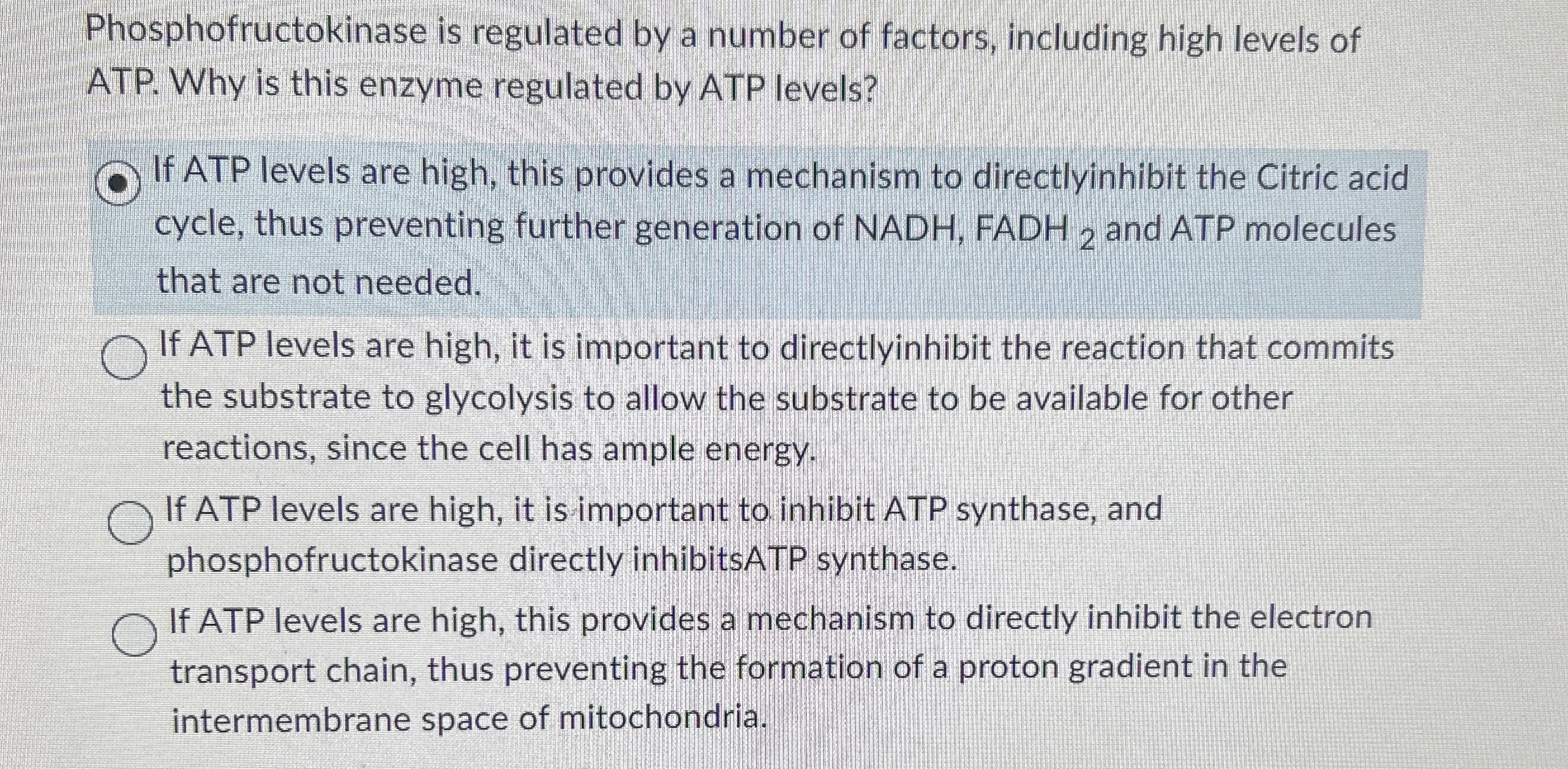 Solved Phosphofructokinase is regulated by a number of | Chegg.com