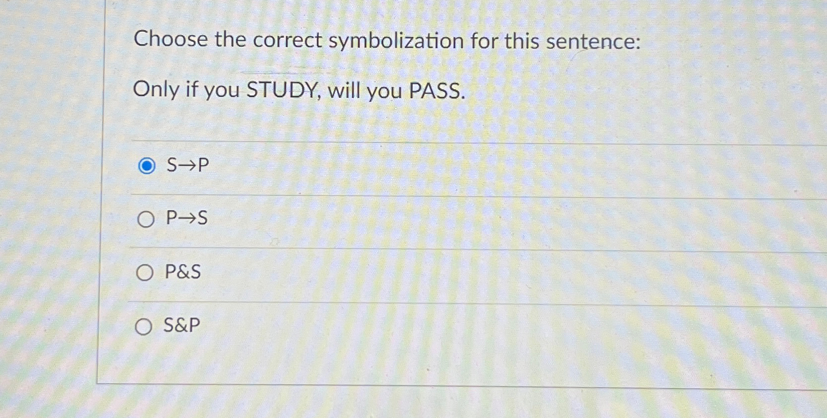 Solved Choose the correct symbolization for this | Chegg.com