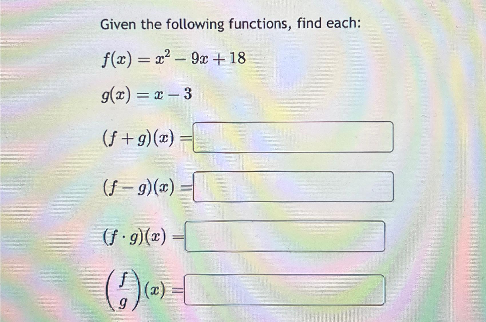 Solved Given the following functions, find | Chegg.com