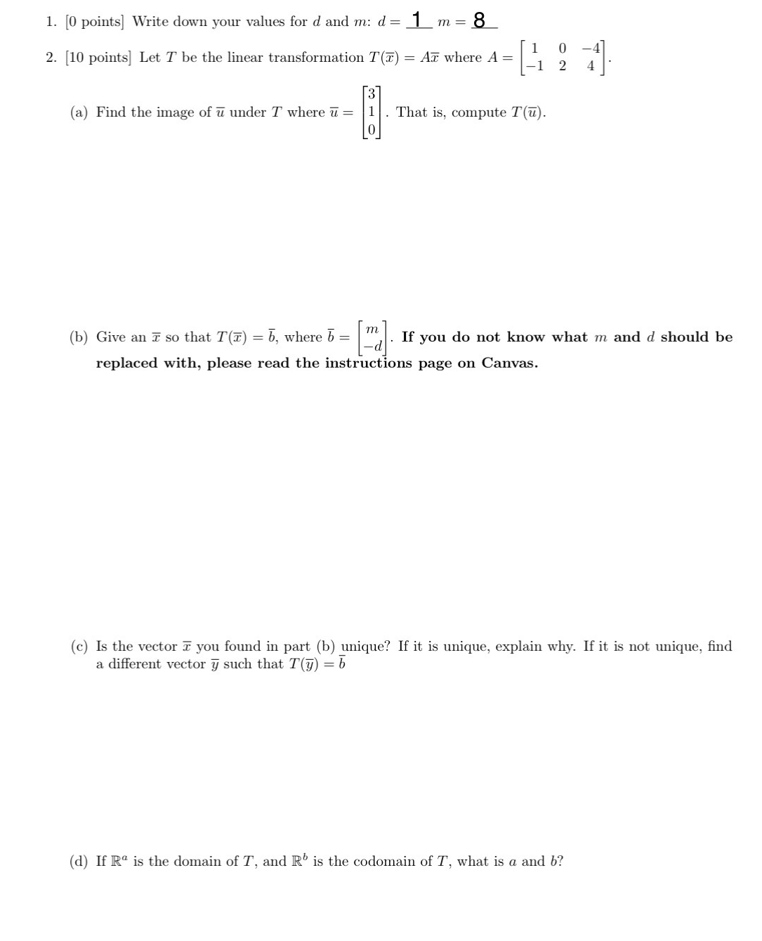 Solved [0 ﻿points] ﻿Write down your values for d ﻿and | Chegg.com
