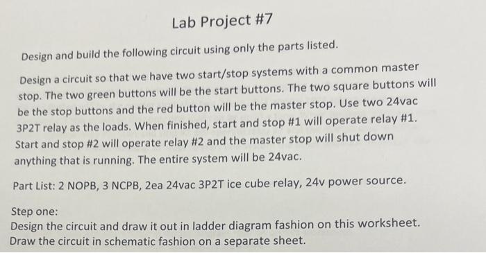 Solved Lab Project \#7 Design and build the following | Chegg.com