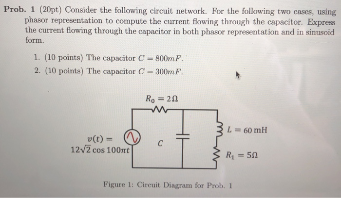 Solved Prob. 1 (20pt) Consider the following circuit | Chegg.com Solved Prob. 1 (20pt) Consider the following circuit | Chegg.com