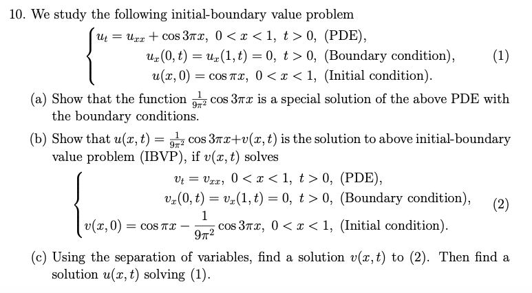 We ﻿study the following initial-boundary value | Chegg.com