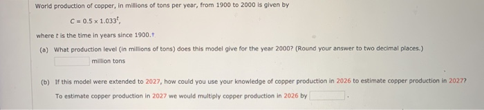 Solved World production of copper, in millions of tons per | Chegg.com