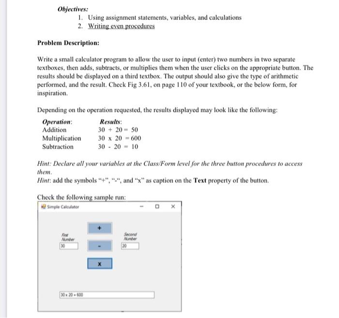 Solved Objectives: 1. Using assignment statements, | Chegg.com