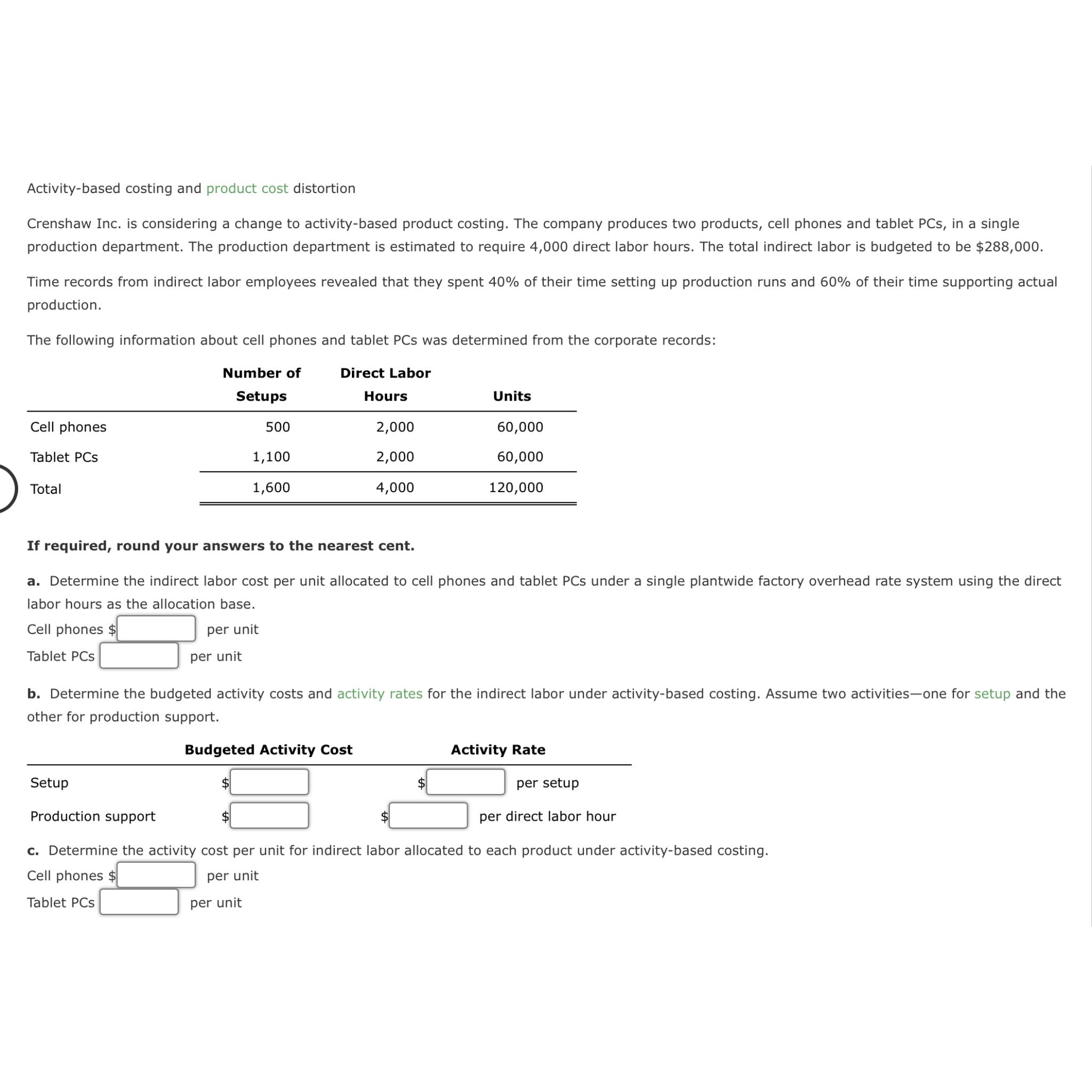 Solved Activity-based costing and product cost | Chegg.com