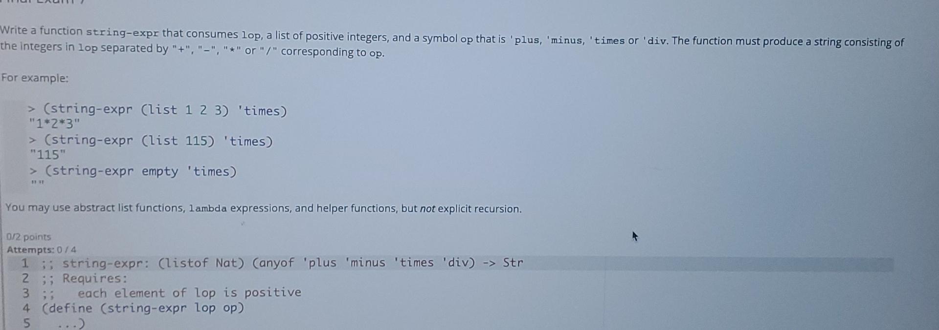 Solved Write a function string-expr that consumes lop, a | Chegg.com