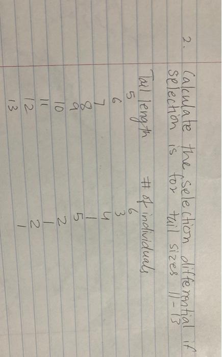 Solved 2. Calculate the selection differential if selection | Chegg.com
