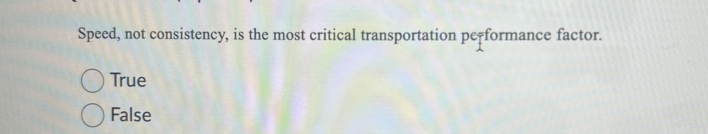 Solved Speed, not consistency, is the most critical | Chegg.com