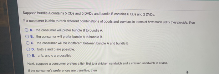 Solved Suppose bundle A contains 5 CDs and 5 DVDs and bundle | Chegg.com