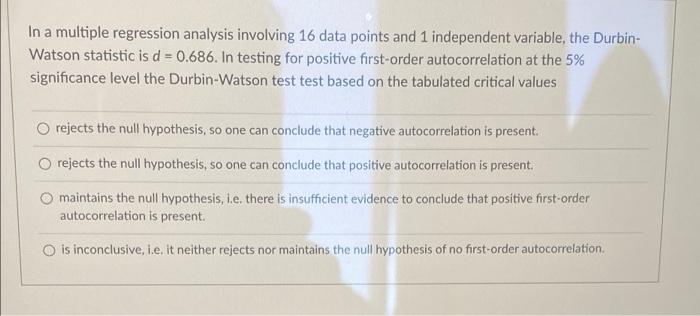 Solved In a multiple regression analysis involving 16 data | Chegg.com