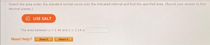 Solved Sketch the area under the standard normal curve over | Chegg.com