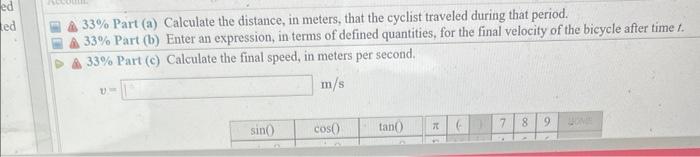 Solved 10 Problem 5 A Cyclist Accelerates From Rest For