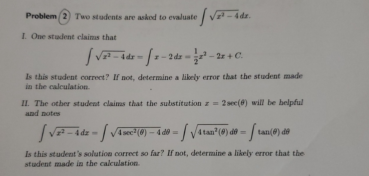 Solved Problem (2) ﻿Two students are asked to evaluate | Chegg.com