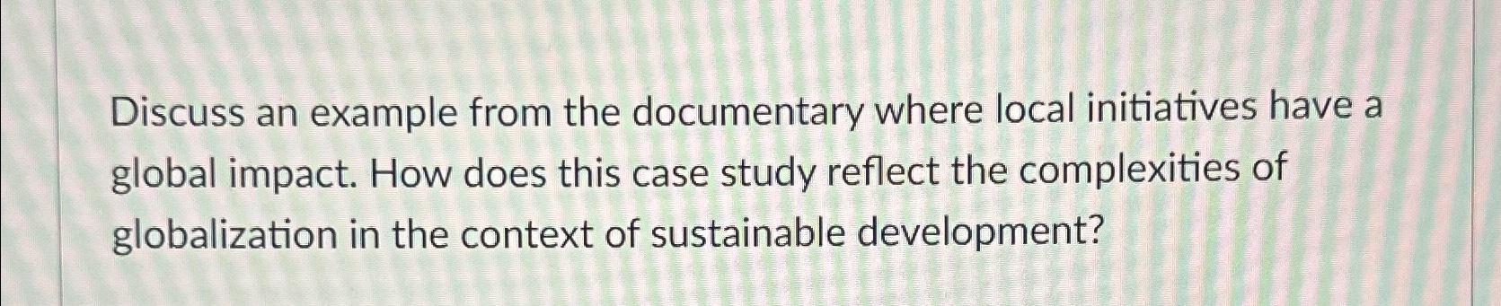 Solved Discuss an example from the documentary "Tomorrow" | Chegg.com