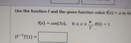 Solved Use the function f ﻿and the given function value | Chegg.com
