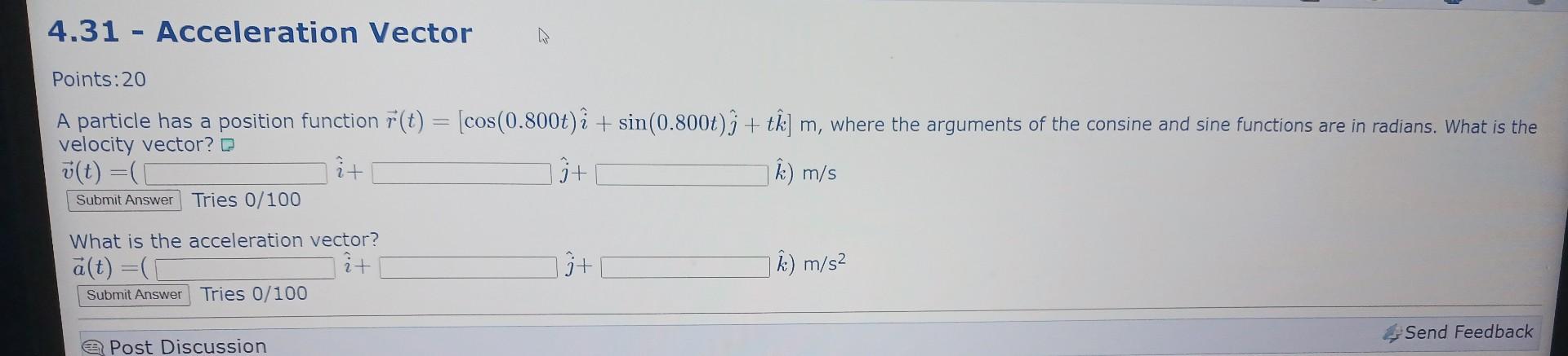Solved Points:20 A particle has a position function | Chegg.com