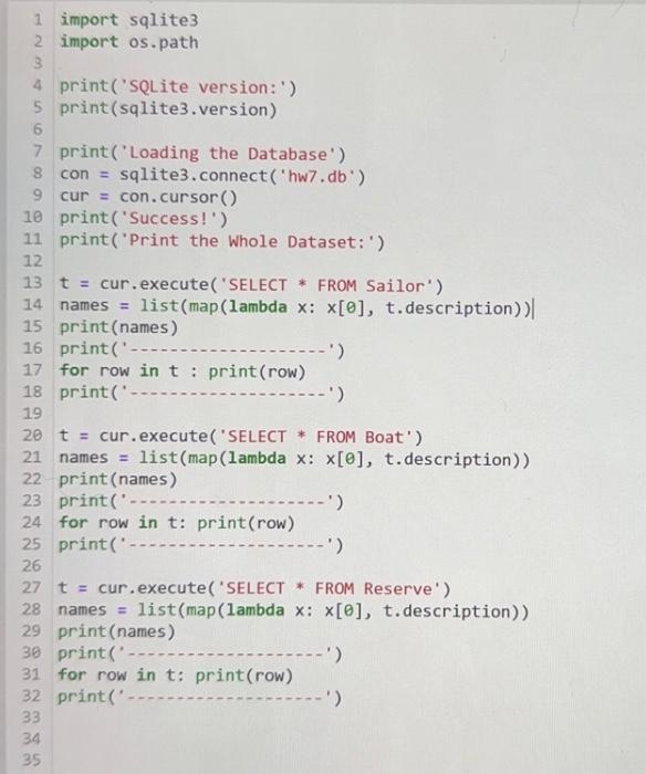 Solved Please write down your query in the hw7.py file. Run | Chegg.com Solved Please write down your query in the hw7.py file. Run | Chegg.com