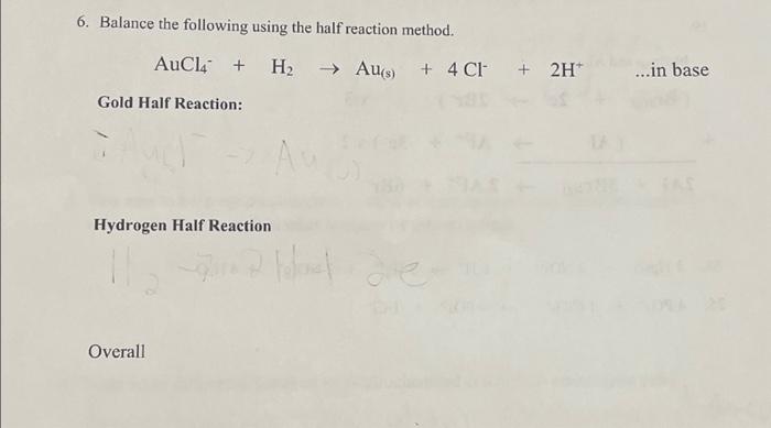 Solved 6. Balance the following using the half reaction | Chegg.com