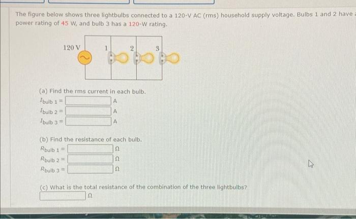 Solved The figure below shows three lightbulbs connected to | Chegg.com