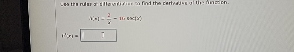 Solved Use the rules of differentiation to find the | Chegg.com