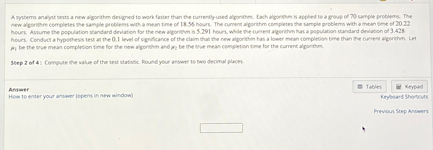 A Systems Analyst Tests A New Algorithm Designed To 