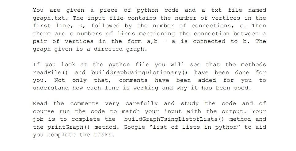 Solved You are given a piece of python code and a txt file | Chegg.com