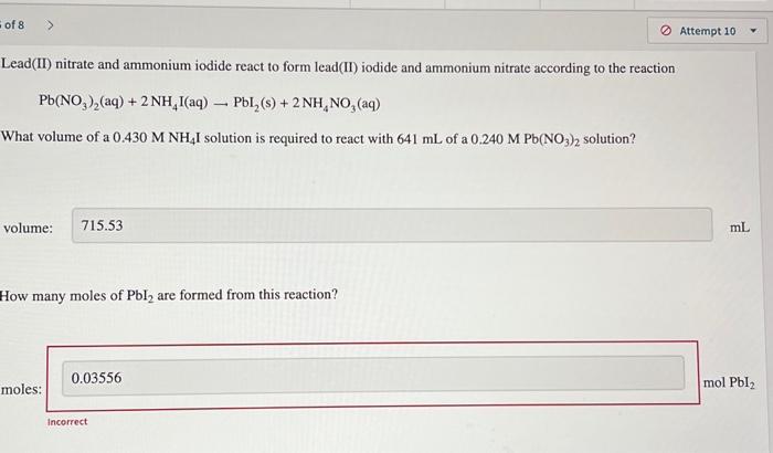 Solved Pb(NO3)2(aq)+2NH4I(aq)→PbI2( s)+2NH4NO3(aq) What | Chegg.com