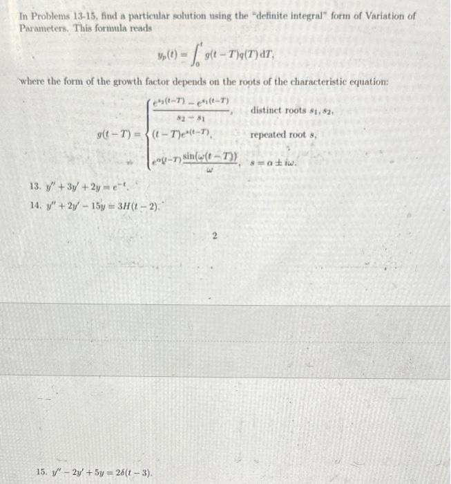 Solved In Problems 13-15, find a particular solution using | Chegg.com